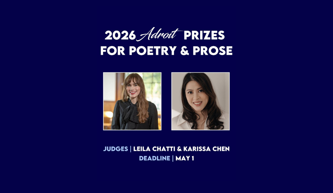 The Adroit Prizes for Poetry & Prose ($200+Publication) - Creative ...
